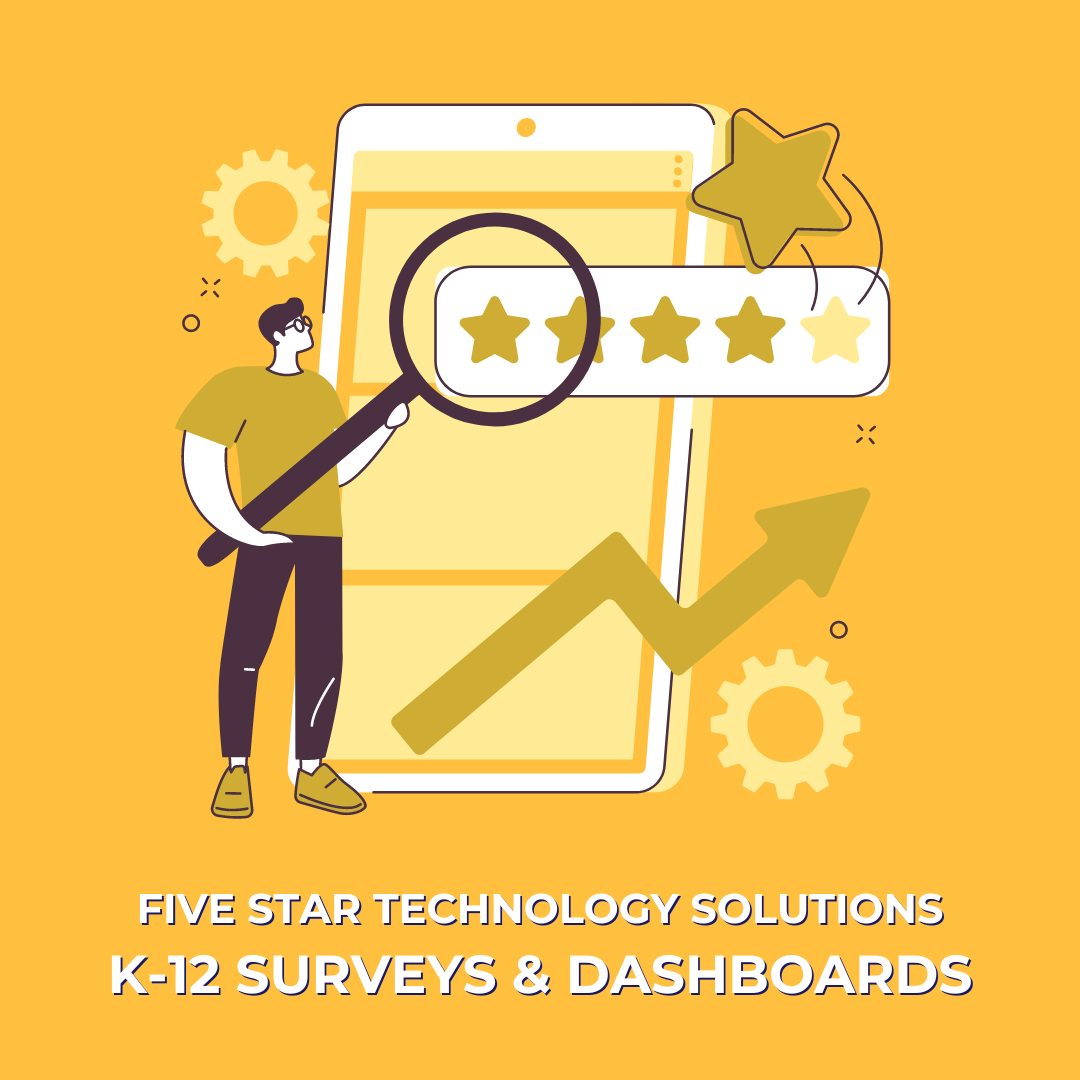 School & District Surveys - Five Star Technology Solutions - K12 EdTech Experts